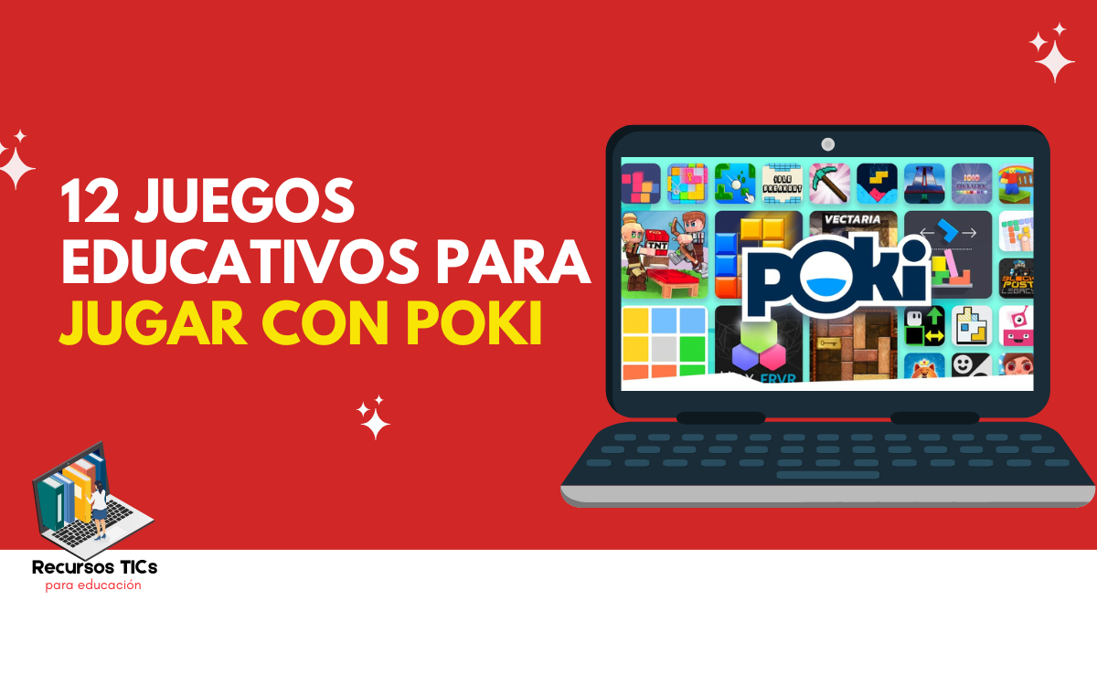 Poki juegos gratis online educativos 12 para usar en el aula